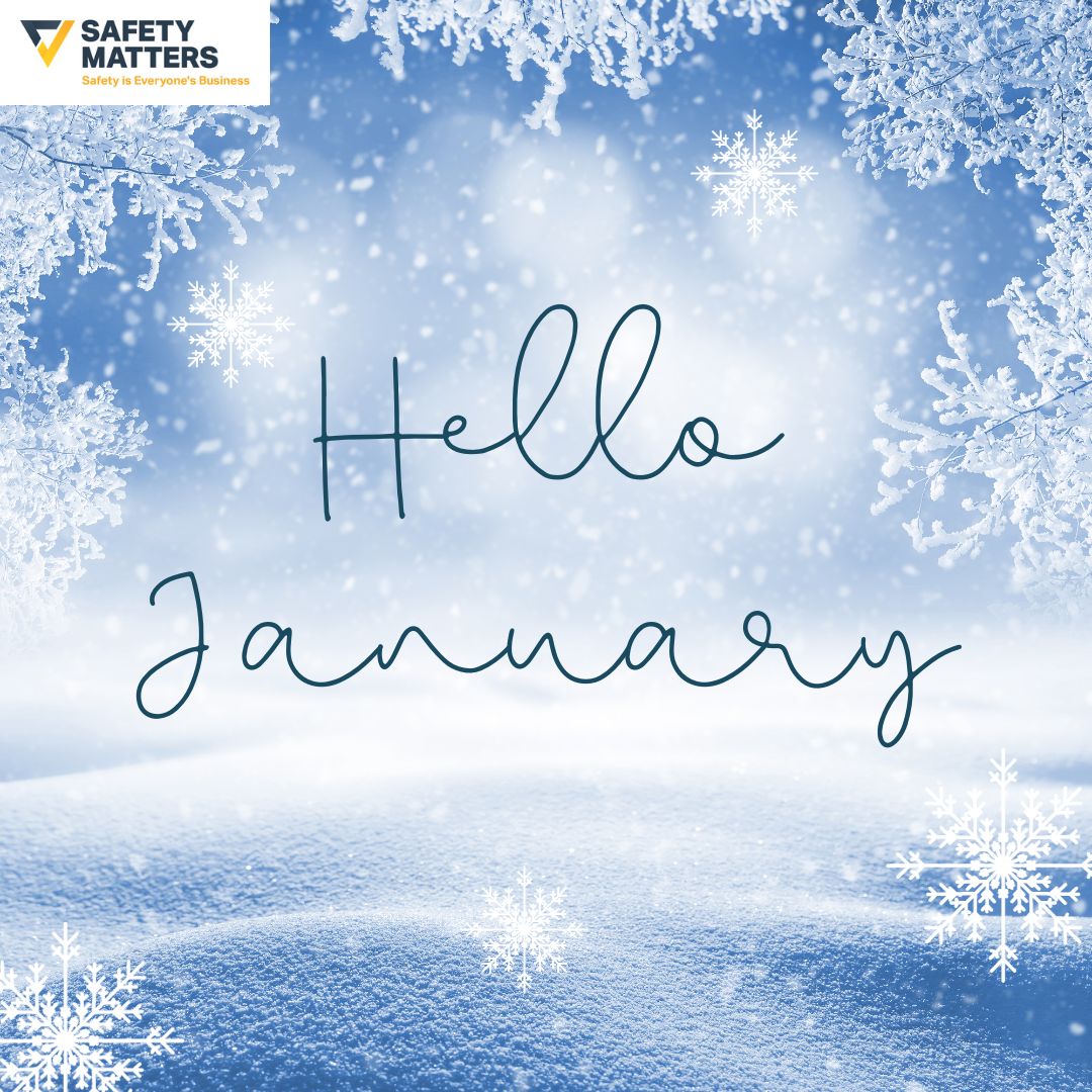 Beating the January Blues: Your Guide to a Positive Start - Safety Matters
