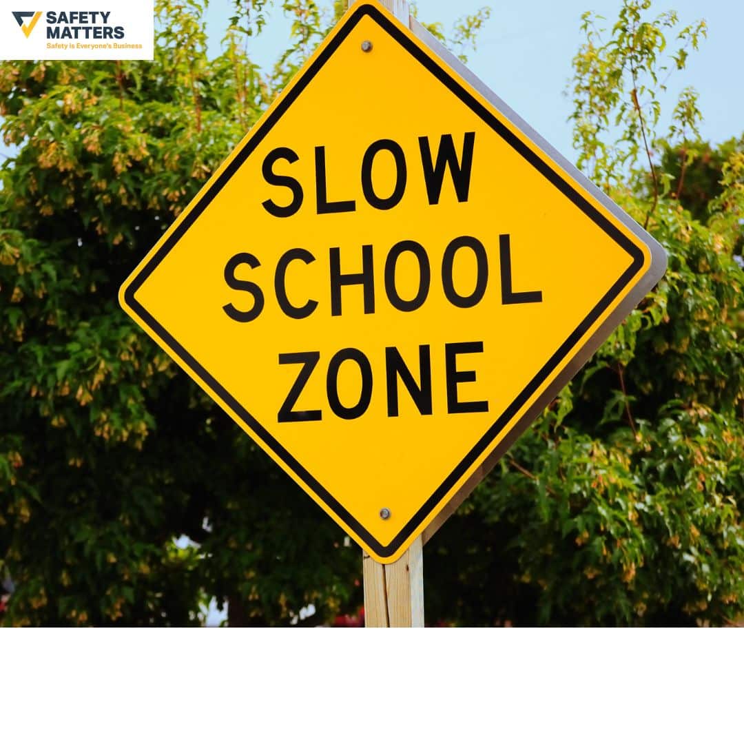 Back-to-School Safety: Traffic Safety Around School Zones - Safety Matters